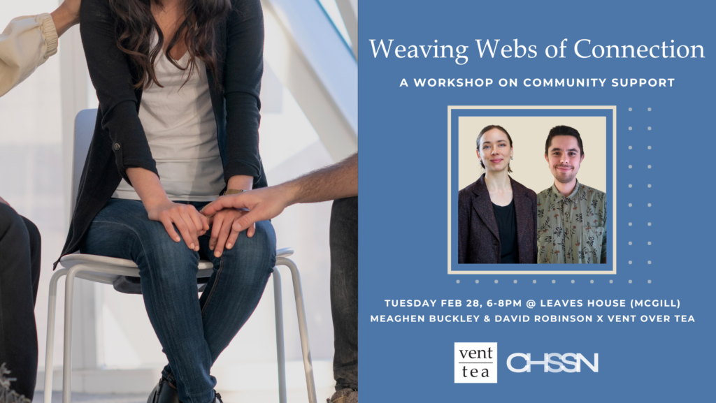 Weaving Webs of Connection: a workshop on community support - Vent Over Tea